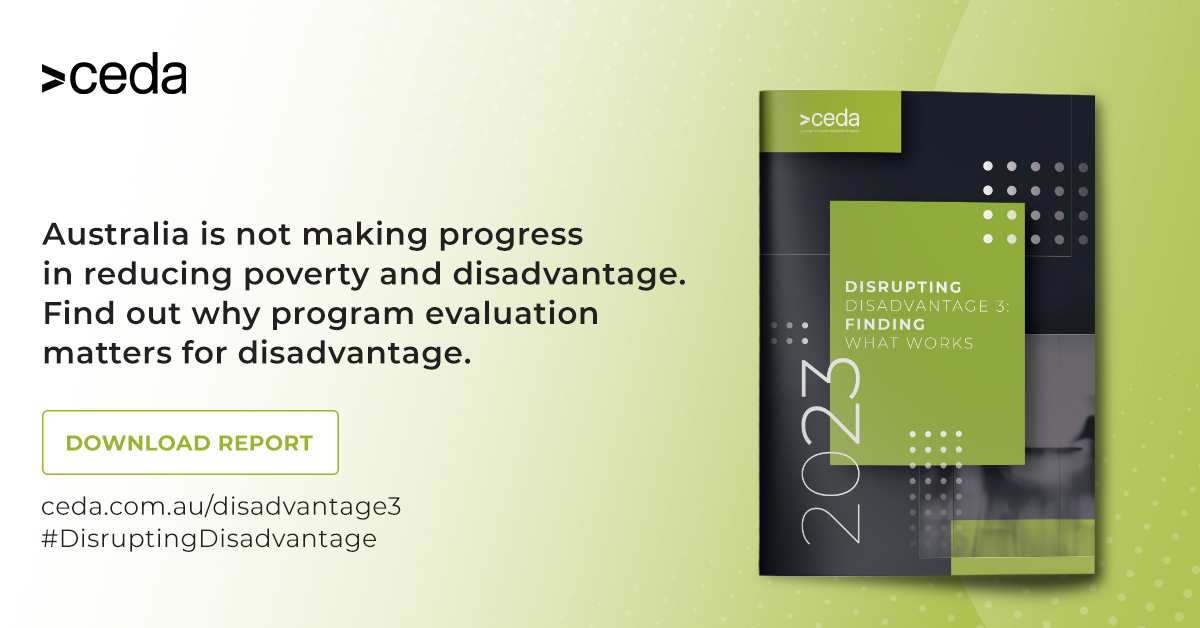 CEDA - Disrupting disadvantage 3: Finding what works